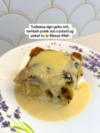 Resepi Puding Roti Sos Kastard Pekat, Sedap Sampai Terbeliak Mata!